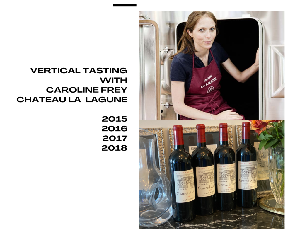 Vertical Tasting with Caroline Frey of Chateau La Lagune – Part 1 - Liz ...